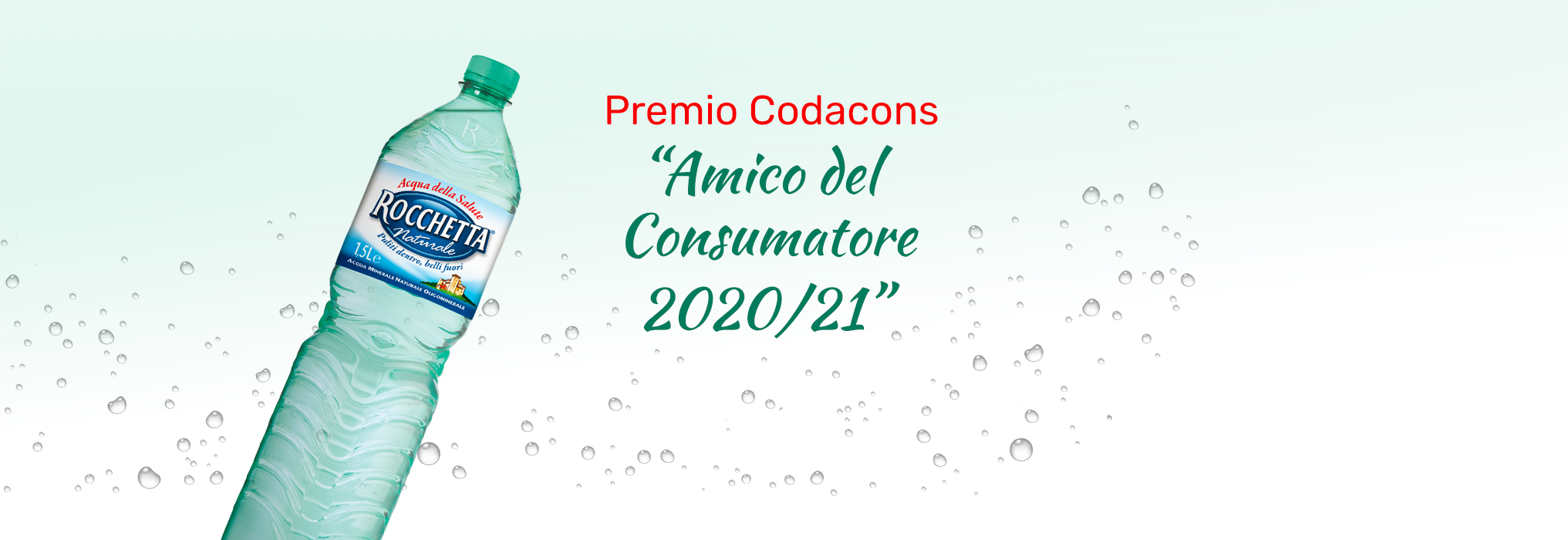 Acqua minerale naturale Rocchetta, acqua della salute.